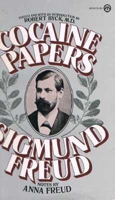 Cocaine Papers(Sigmund Freud(フロイト) Robert Byck(編)・Anna Freud(notes ...