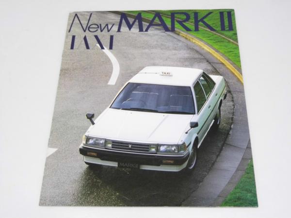 車カタログ TOYOTA New MARK II TAXI(写真上部全景) / 古本、中古本、古書籍の通販は「日本の古本屋」