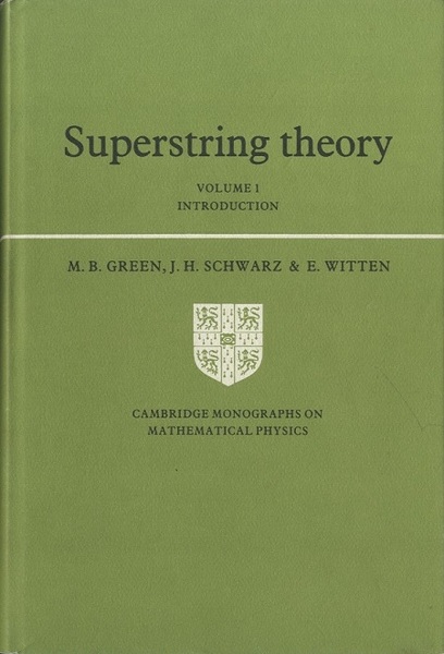 Superstring Theory : Vol.1-2 (Hard) (1) Introduction (2) Loop Amplitudes, Anomalies and ...