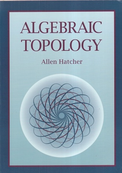 Algebraic Topology (Soft) (Allen Hatcher) / 古本、中古本、古書籍の通販は「日本の古本屋」