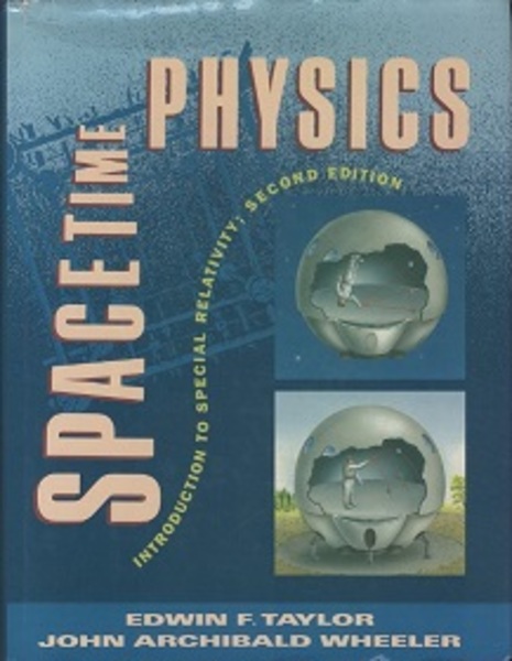 Spacetime Physics : 2nd Edition (Hard) Introduction to Special ...