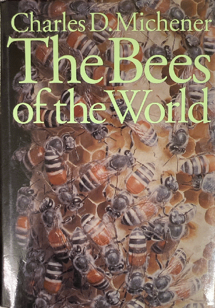 The Bees of the World(Charles D. Michener) / 古本、中古本、古書籍の通販は「日本の古本屋」