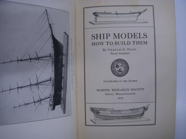 洋書 Ship Models : How to Build them(Charles G. Davis) / 菅村書店 / 古本、中古本、古 ...