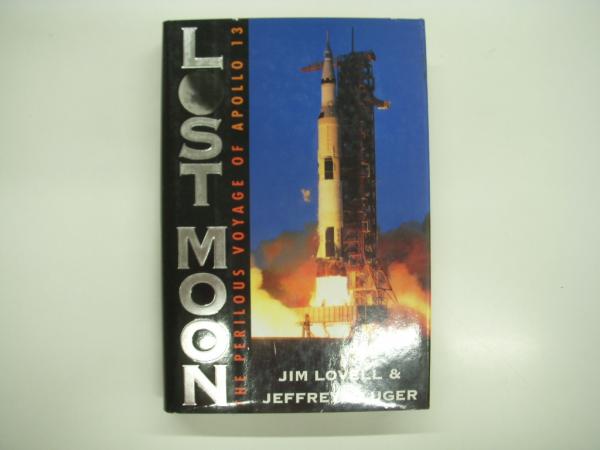 洋書 LOST MOON: The Perilous Voyage of Apollo 13 / 菅村書店 / 古本、中古本、古書籍の通販は ...