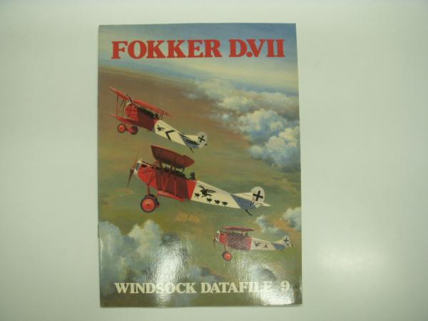 洋書 Windsock Datafile 9: Fokker D.VII / 菅村書店 / 古本、中古本、古書籍の通販は「日本の古本屋」
