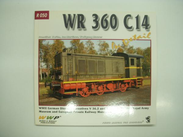 洋書 WR 360 C14 in Detail: WWII German Diesel Locomotives V 36.2 And V 36 ...