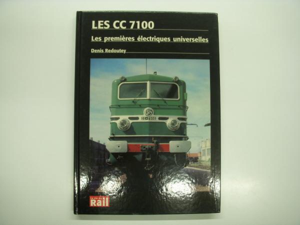洋書 Les CC 7100: les premières électriques universelles(Denis Redoutey ...