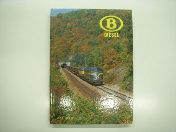 洋書 Diesel B(Max Delie) / 菅村書店 / 古本、中古本、古書籍の通販は「日本の古本屋」