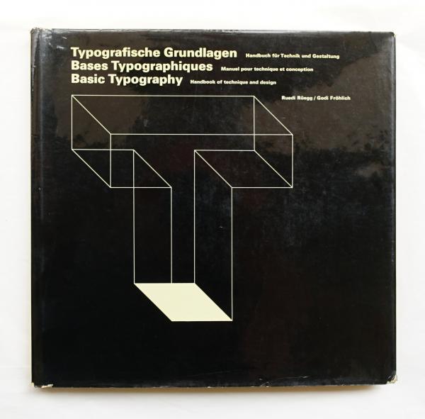 Basic Typography: Handbook of Technique and Design(著 : Ruedi Ruegg ...