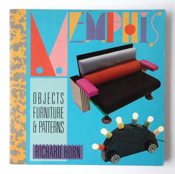 Memphis : Objects, Furniture, and Patterns(Richard Horn) / 古本、中古本、古書籍の通販は「日本の古本屋」