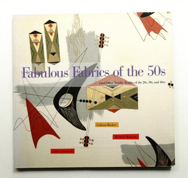 Fabulous Fabrics of the 50s : (and other terrific textiles of the 20s ...