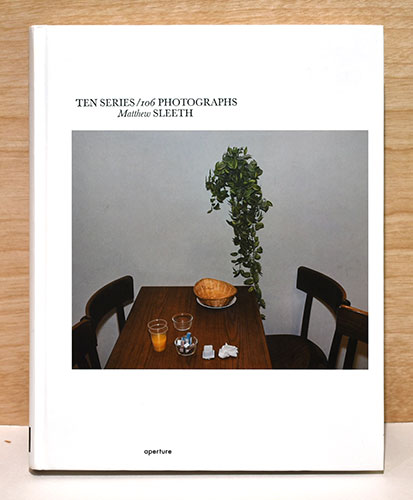 （英文）マシュ―・スリース写真集 106の写真による10のシリーズ 【Matthew Sleeth :Ten Series /106 ...