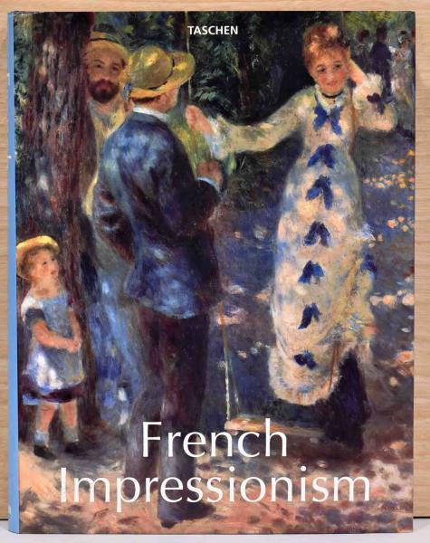 （英文）フランスの印象派【French Impressionism】 / Wols Books ヴォルス ブックス / 古本、中古本、古書籍の通販は「日本の古本屋」