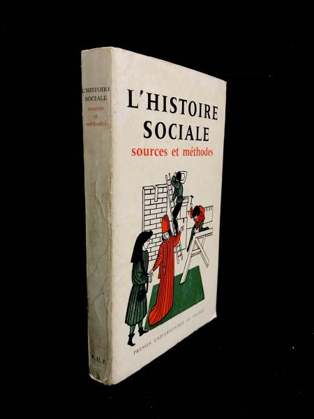 L'Histoire Sociale : sources et méthodes / 古本、中古本、古書籍の通販は「日本の古本屋」