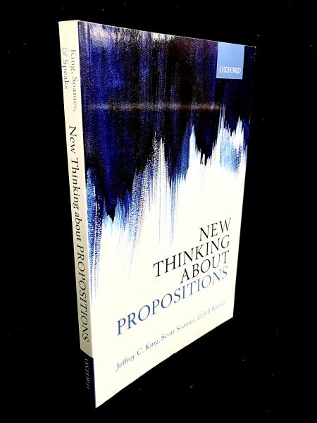 New Thinking about Propositions(Jeffrey C. King, Scott Soames, Jeff Speaks) / 丸三文庫 / 古本、中古本、古書籍の ...