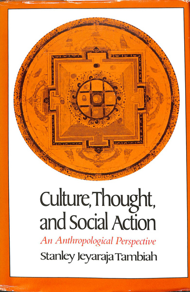 文化、思想、及び社会的行動（英）Culture, Thought, and Social Action(スタンレー・J・タンバイヤ（英 ...