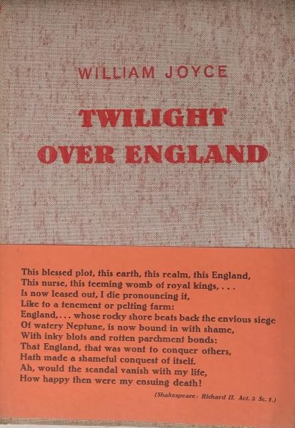 TWILIGHT OVER ENGLAND. 初版初刷(William JOYCE) / 下井草書房 / 古本、中古本、古書籍の通販は「日本の古本屋」