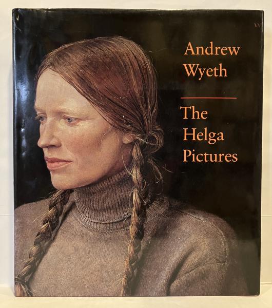 Andrew Wyeth : the Helga pictures(text by John Wilmerding) / 古書 音羽館 ...