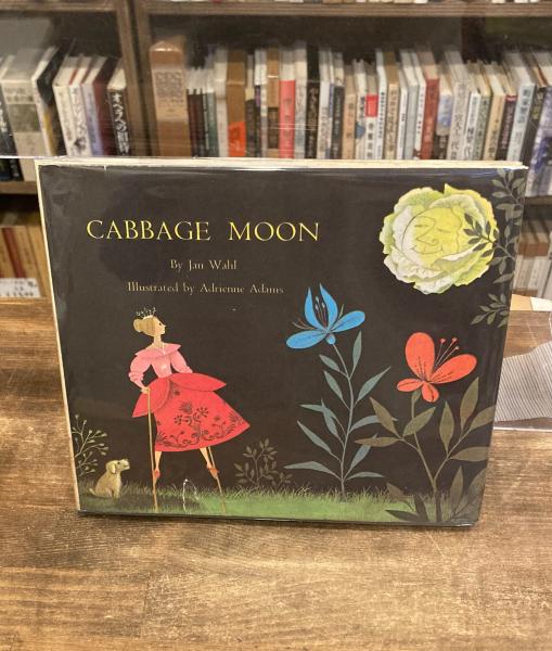 CABBAGE MOON(Adrienne Adams エイドリアン・アダムス) / 古本、中古本、古書籍の通販は「日本の古本屋」