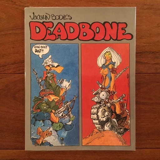 Deadbone(Vaughn Bode ヴァーン・ボーデ) / 古書サンエー / 古本、中古本、古書籍の通販は「日本の古本屋」