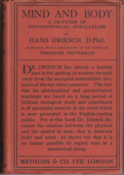 Mind and body : a criticism of psychophysical parallelism(by Hans ...
