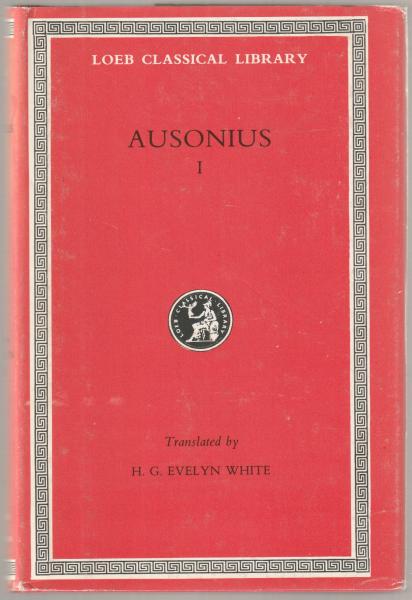Ausonius(with an English translation by Hugh G. Evelyn White) / 河野書店 ...