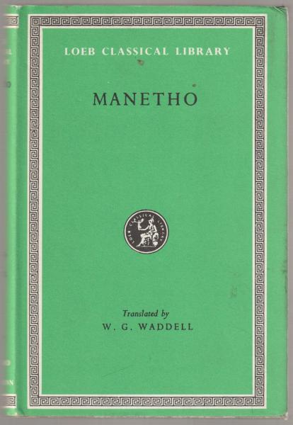 Manetho(with an English translation by W.G. Waddell ; Ptolemy ; edited ...