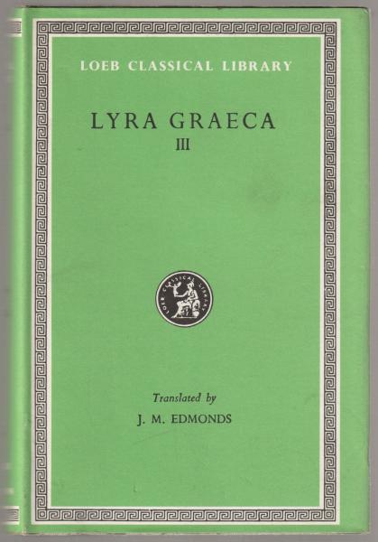Lyra Graeca : being the remains of all the Greek lyric poets from ...