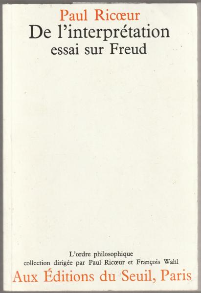 De l'interprétation : essai sur Freud.(Paul Ricœur) / 河野書店 / 古本、中古本、古書籍 ...