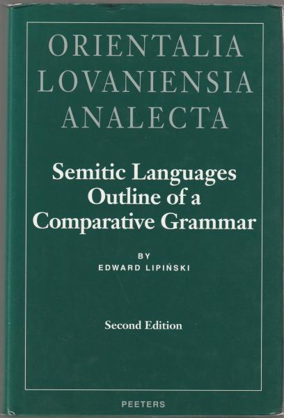 Semitic languages : outline of a comparative grammar. / 河野書店 / 古本、中古本、古 ...