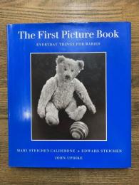 The First Picture Book : Everyday Things For Babies(MARY STEICHEN ...