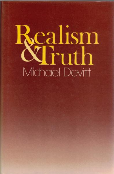 Realism and Truth(Michael Devitt) / 大山堂書店 / 古本、中古本、古書籍の通販は「日本の古本屋」