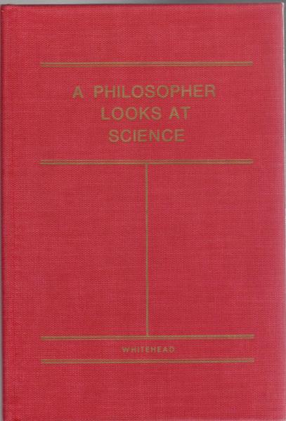 A Philosopher Looks at Science(Alfred North Whitehead) / 大山堂書店 / 古本、中古本 ...