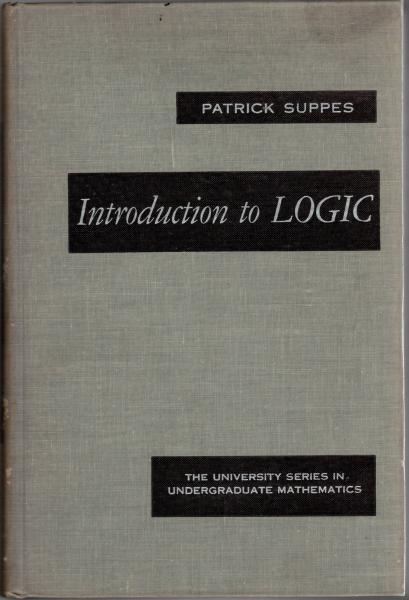 Introduction to Logic(Patrick Suppes) / 古本、中古本、古書籍の通販は「日本の古本屋」