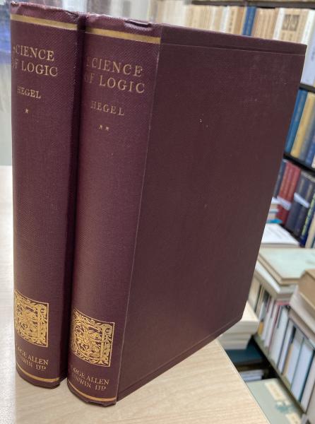 Hegel's Science of Logic(Hgel ; W.H. Johnston and L.G. Struthers (tr ...