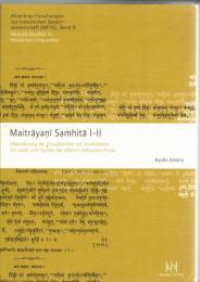 Maitrayani Samhita I-II Übersetzung der Prosapartien mit Kommentar zur ...