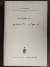 Topological Vector Spaces 1(Grundlehren der Mathematischen ...