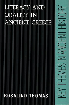Literacy and orality in ancient Greece(Rosalind Thomas) / 青木書店 / 古本、中古本 ...