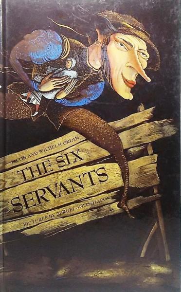 THE SIX SERVANTS(Written by JACOB AND WILHELM GRIMM) / ブックスマイル / 古本、中古本、古書籍の通販は「日本の古本屋」