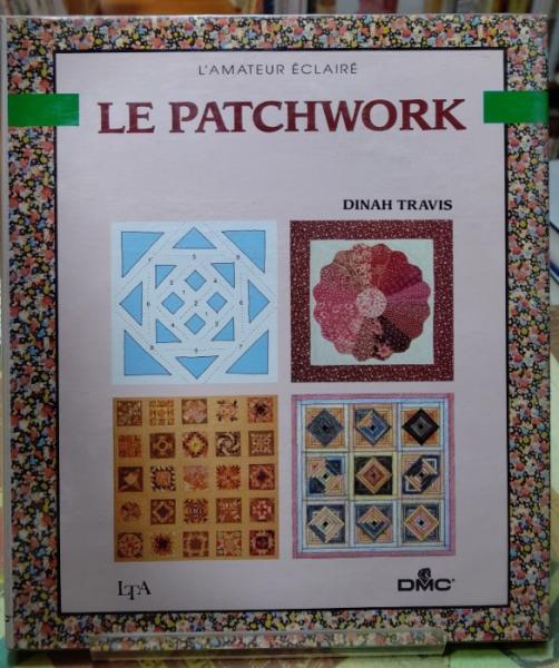 LE PATCHWORK(DINAH TRAVIS) / ととら堂 / 古本、中古本、古書籍の通販は「日本の古本屋」