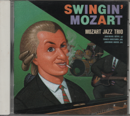 CD「SWINGIN' MOZART/MOZART JAZZ TRIO」(JEAN MICHEL DEFAYE/FRANCIS DRIZCUREN/JEAN MARIE HAUSER ...