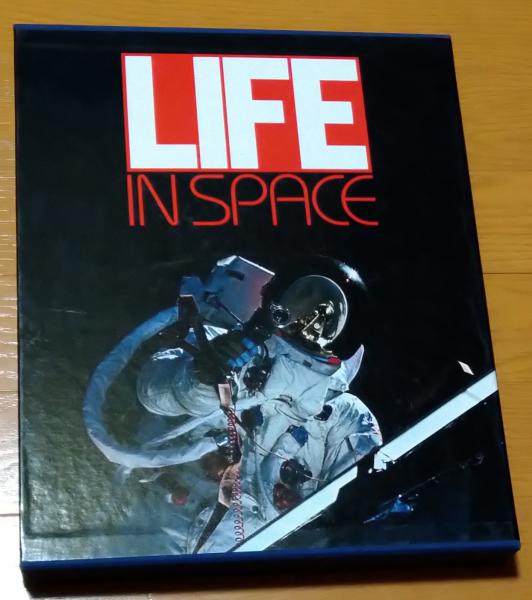 Life in space(Time-Life Books Inc.編集部 編集) / いやひこ堂 / 古本、中古本、古書籍の通販は「日本の古本屋」