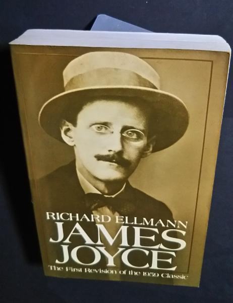 James Joyce:The First Revision of the 1959 Classic(Richard Ellmann ...