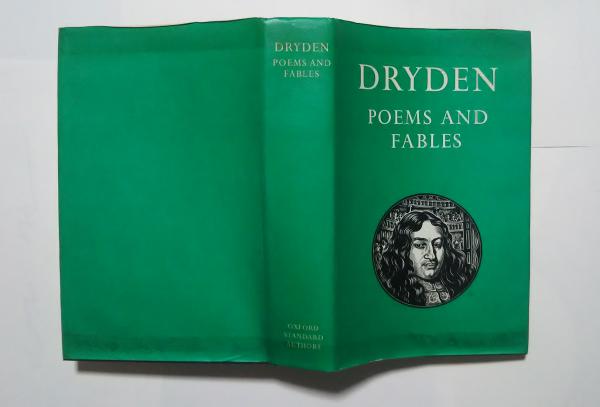 Dryden-Poems and Fables(James Kinsley(editor)) / 文遊舎 / 古本、中古本、古書籍の通販は ...