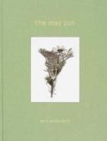 the may sun 図録(テリ・ワイフェンバック) / 水曜文庫 / 古本、中古本、古書籍の通販は「日本の古本屋」