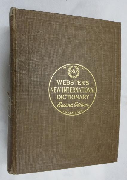 WEBSTER'S NEW INTERNATIONAL DICTIONARY OF THE ENGLISH LANGUAGE Second ...