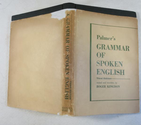 [英書] PALMER'S GRAMMAR OF SPOKEN ENGLISH 3rd ed. revised and rewritten ...