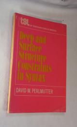 [英書ペーパーバック] [THE TRANSATLANTIC SERIES IN LINGUISTICS] Deep and Surface Structure Constraints in ...