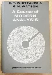 英語数学洋書 A Course of Modern Analysis【現代解析学教程】(By (author) E.T.Whittaker ...