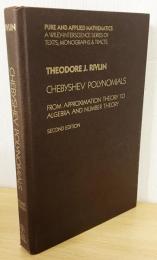 英語数学洋書 Chebyshev polynomials : From approximation theory to algebra and number theory【チェビシェフ多項式 ...